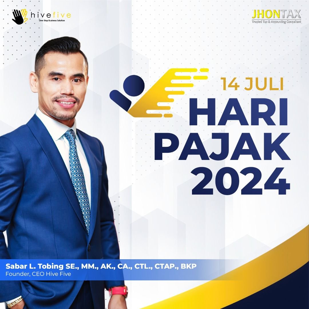 Ucapan Selamat Hari Pajak Dari Founder Hive Five - Indonesiaku Satu